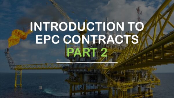 INTRODUCTION TO EPC CONTRACTS Part 2 - emmanuel-udo.com